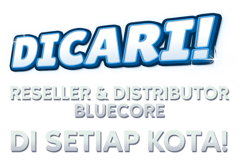 Gabung Reseller Bluecore Cuan Jutaan Setiap Bulan! – BlueCore